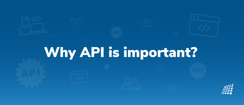 The Importance of APIs: Enabling Innovation
