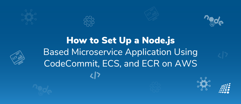 How to Set Up Node.js Microservices on AWS